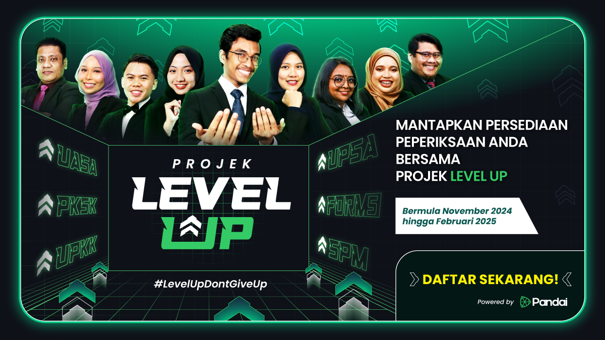 ‘Projek Level Up’: Program Akademik untuk SKOR A Peperiksaan!
