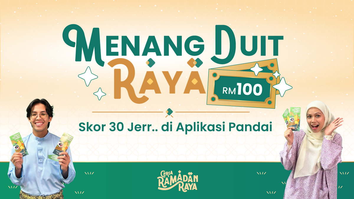 Pandai Nak Bagi Duit Raya RM100 - Ceria Ramadan Raya is BACK! - Pandai Blog